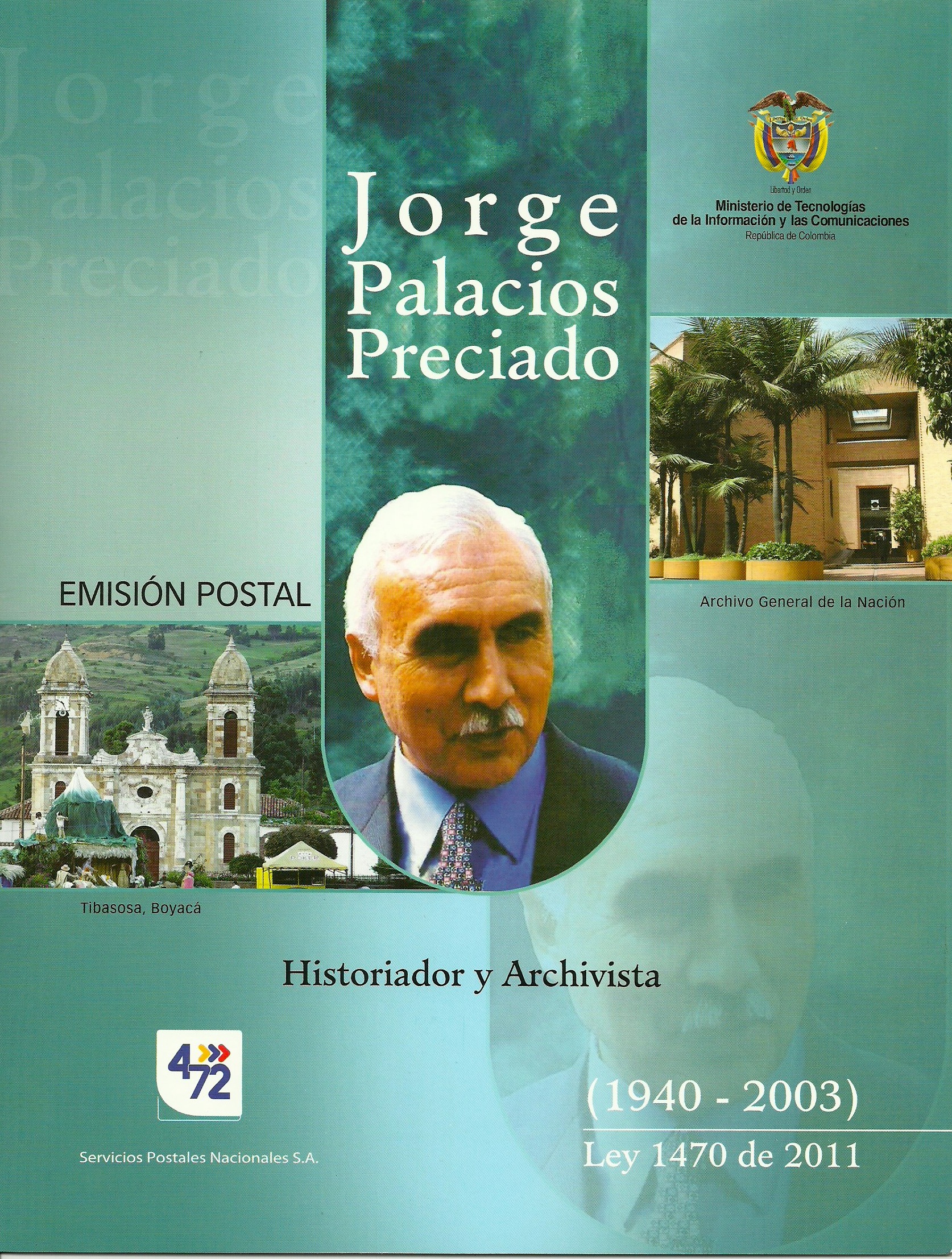 Emisión postal: “Jorge Palacios Preciado, Ley 1470 de 2011” – AFITECOL – Amigos de la Filatelia ...